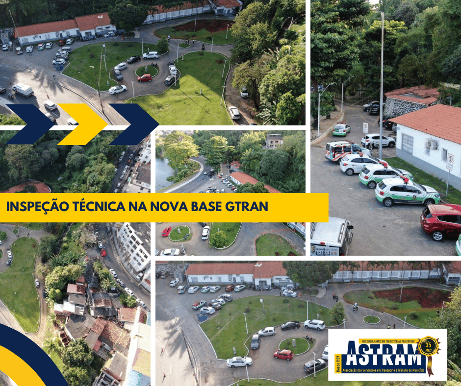 ASTRAM participa de inspeção técnica na nova base Gtran e intervenções ...